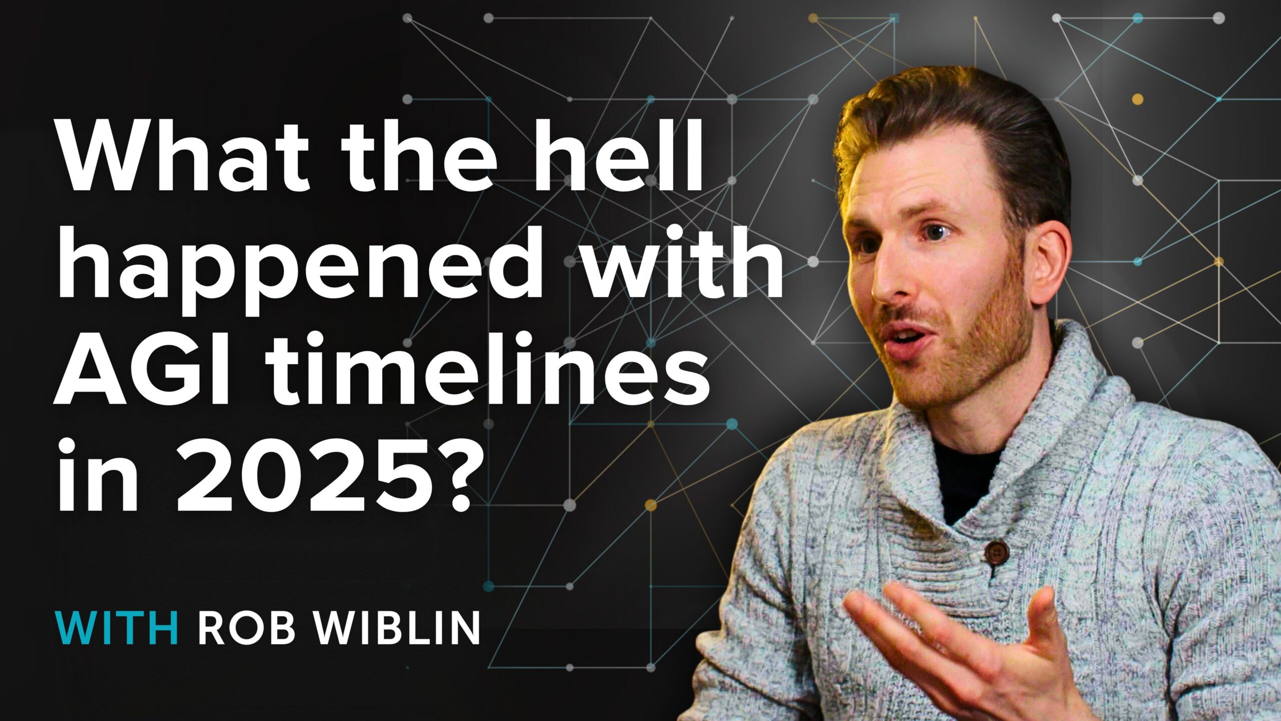 What the hell happened with AGI timelines in 2025? | 80,000 Hours